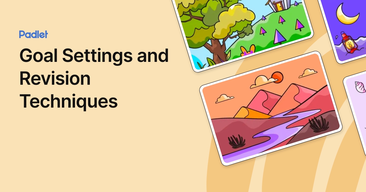 Goal Settings and Revision Techniques