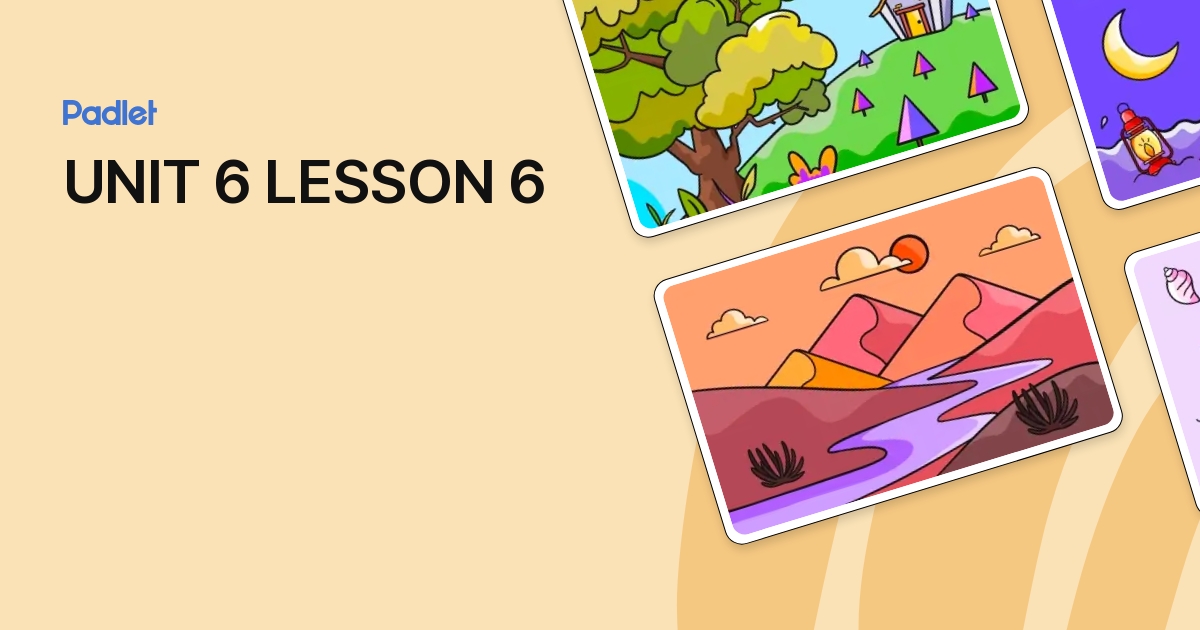 Unit 6 Lesson 6