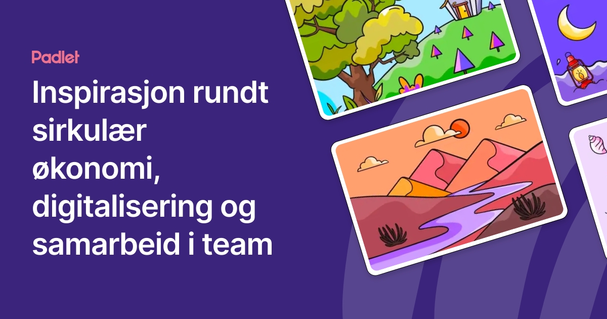 Inspirasjon rundt sirkulær økonomi, digitalisering og samarbeid i team