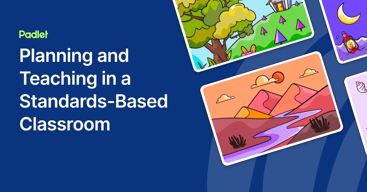 Planning and Teaching in a Standards-Based Classroom