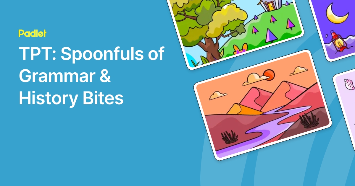 Spoonfuls of Grammar & History Bites