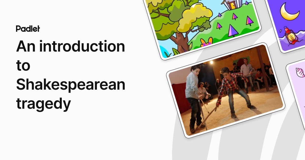 An introduction to Shakespearean tragedy