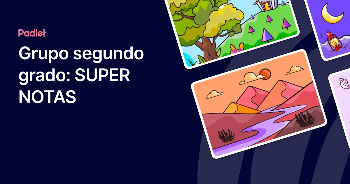 Grupo segundo grado: SUPER NOTAS