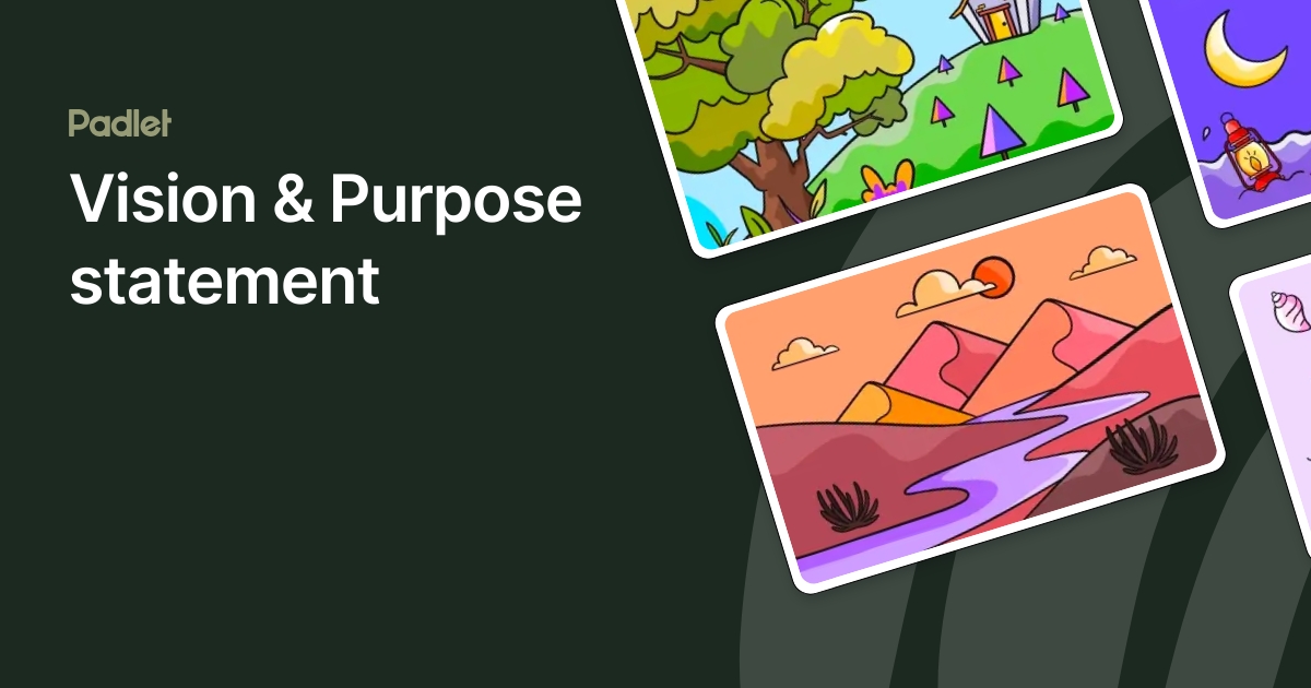 Vision & Purpose statement