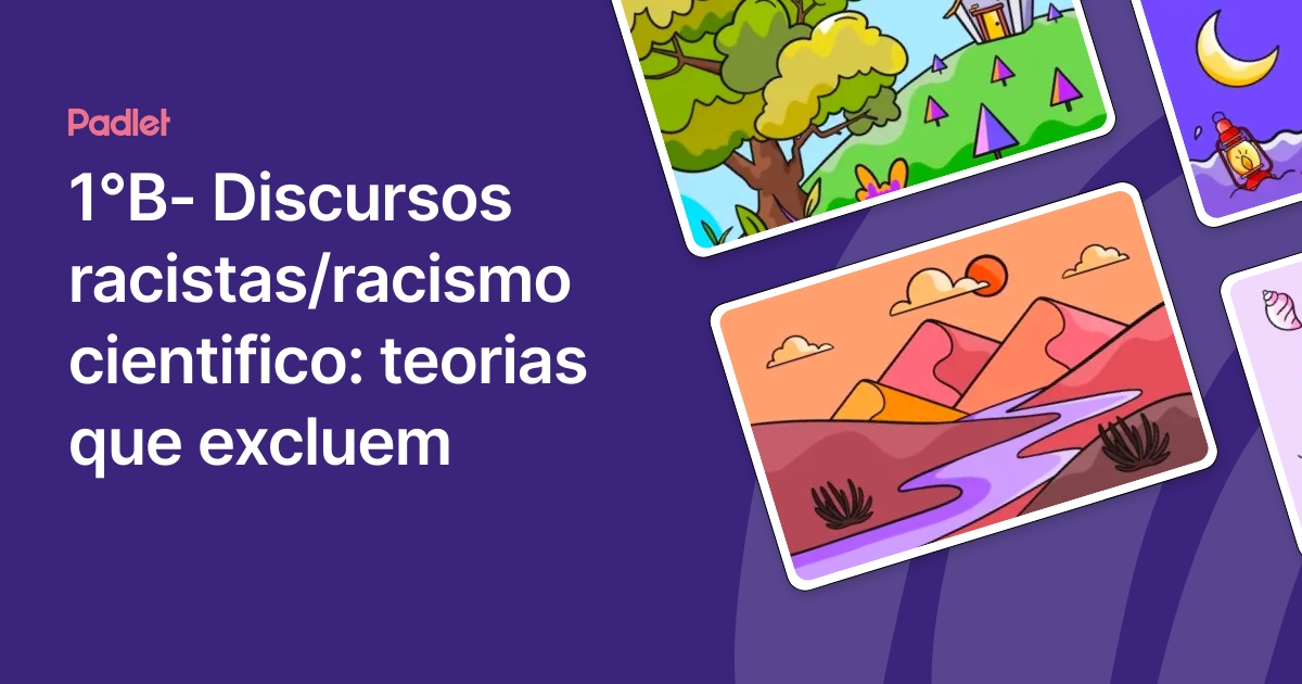 1°B- Discursos racistas/racismo cientifico: teorias que excluem