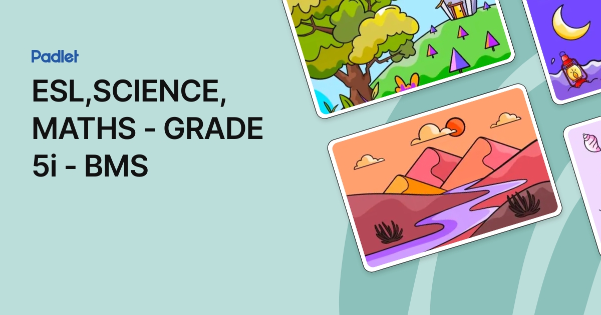 ESL,SCIENCE, MATHS - GRADE 5i - BMS