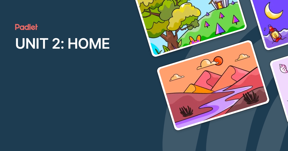 UNIT 2: HOME