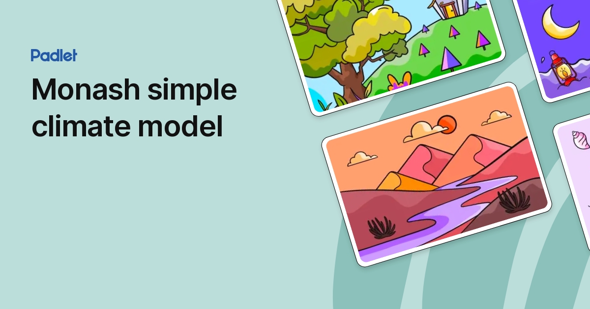 Monash simple climate model