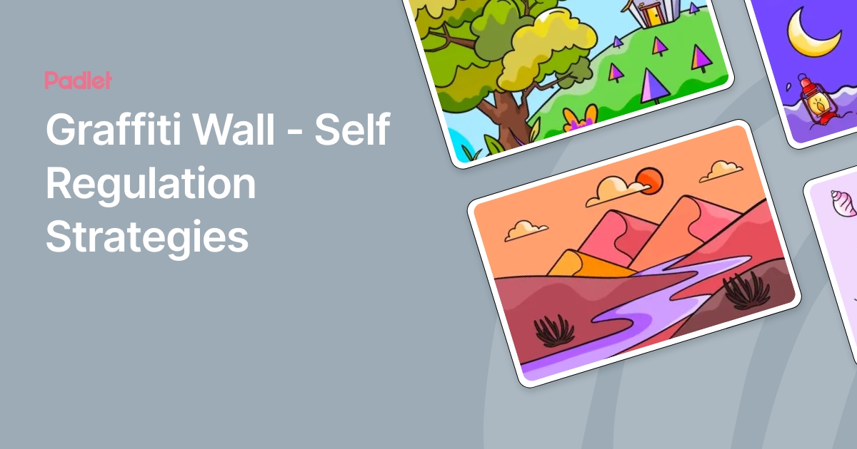 Graffiti Wall - Self Regulation Strategies