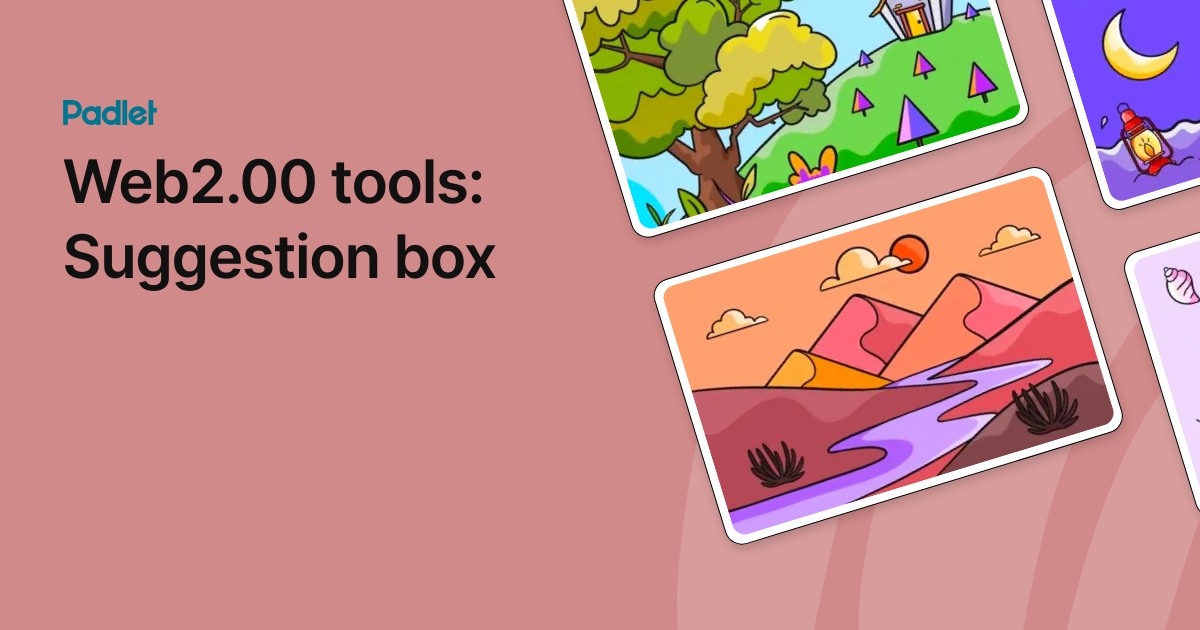 Web2.00 tools: Suggestion box