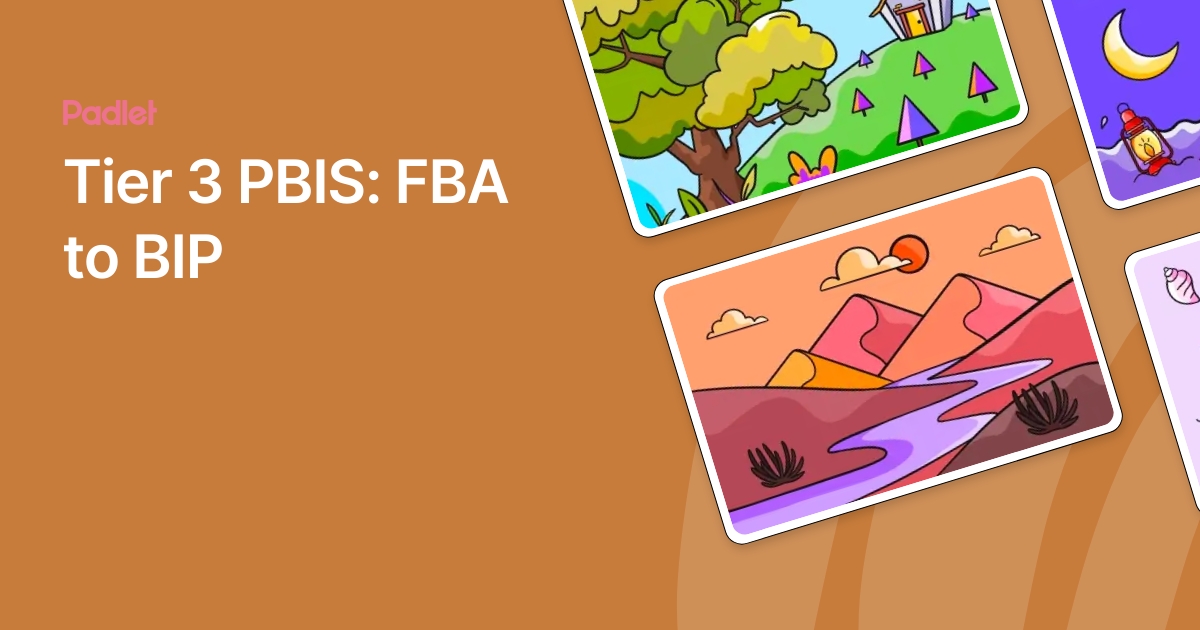 Tier 3 PBIS: FBA to BIP