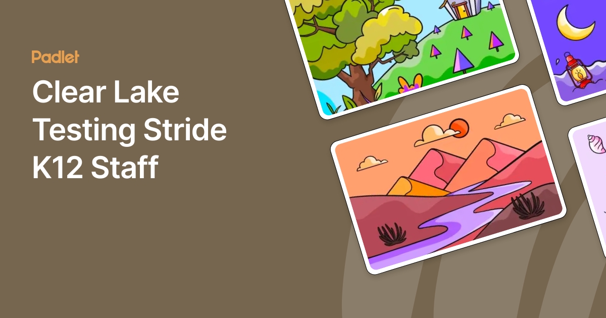 Clear Lake Testing Stride K12 Staff