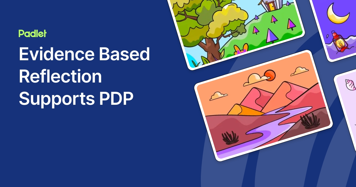Evidence Based Reflection Supports PDP