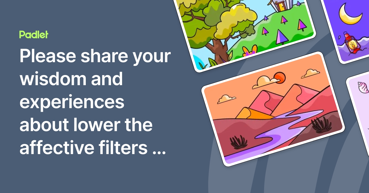 Please share your wisdom and experiences about lower the affective ...