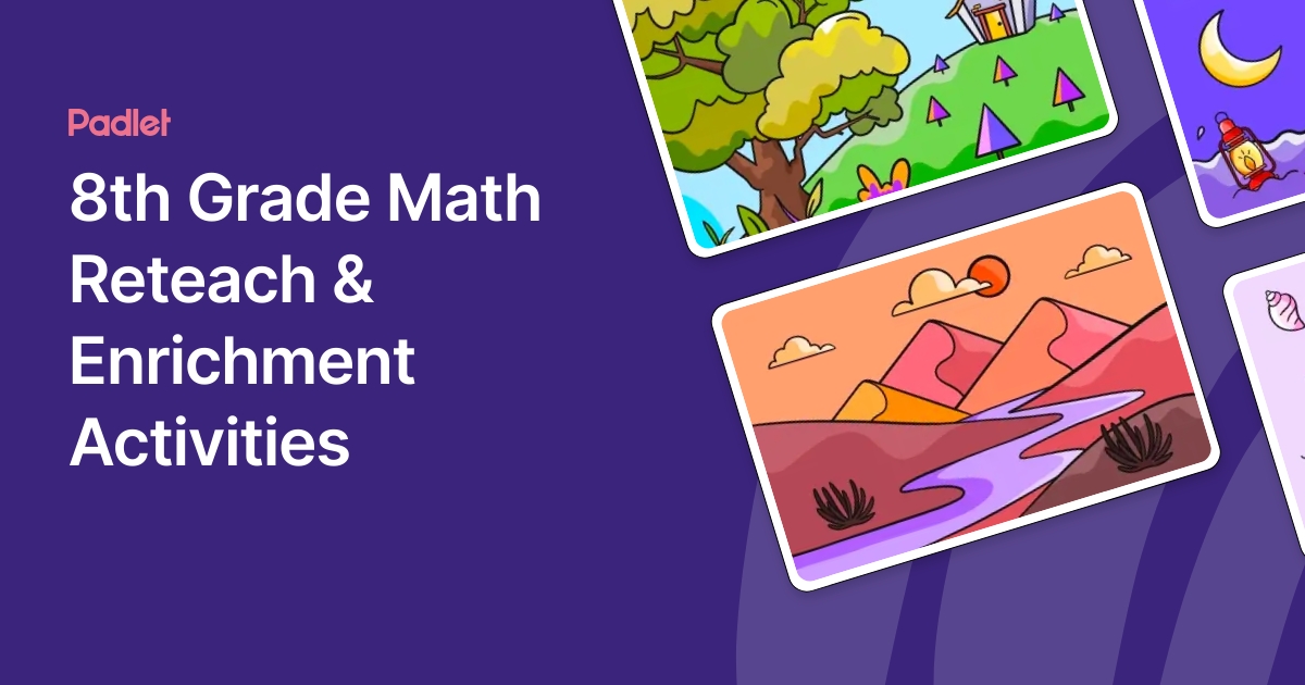 8th Grade Math Reteach & Enrichment Activities