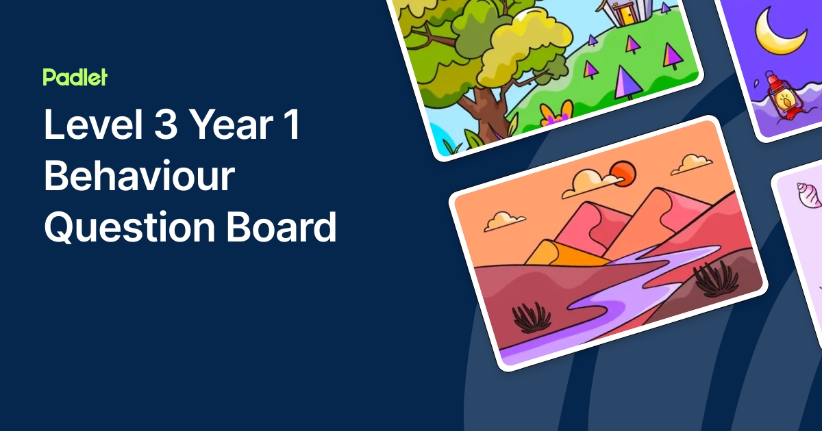 Level 3 Year 1 Behaviour Question Board
