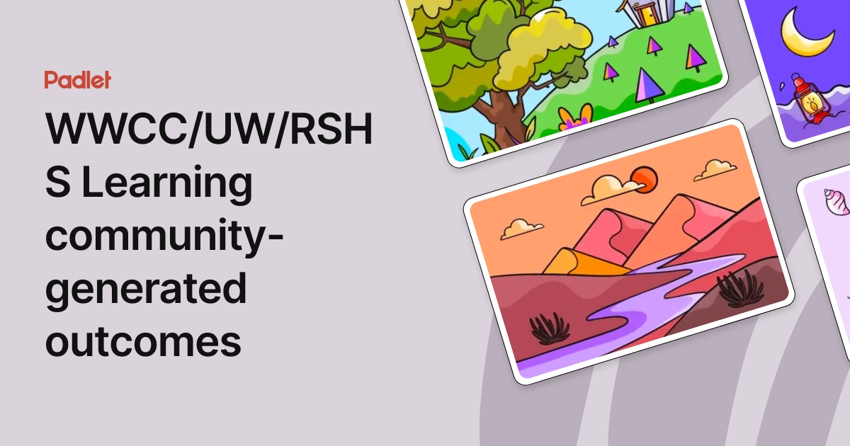 WWCC/UW/RSHS Learning community-generated outcomes