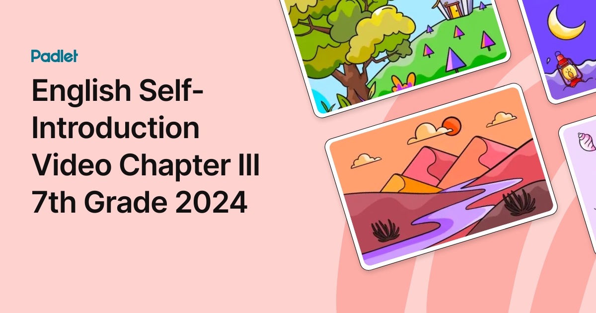 English Self-Introduction Video Chapter III 7th Grade 2024