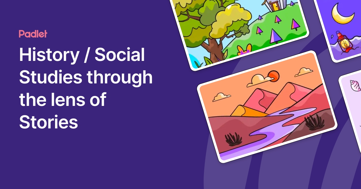 History / Social Studies through the lens of Stories