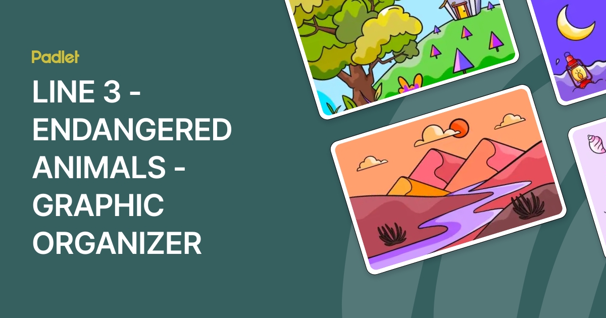 LINE 3 - ENDANGERED ANIMALS - GRAPHIC ORGANIZER