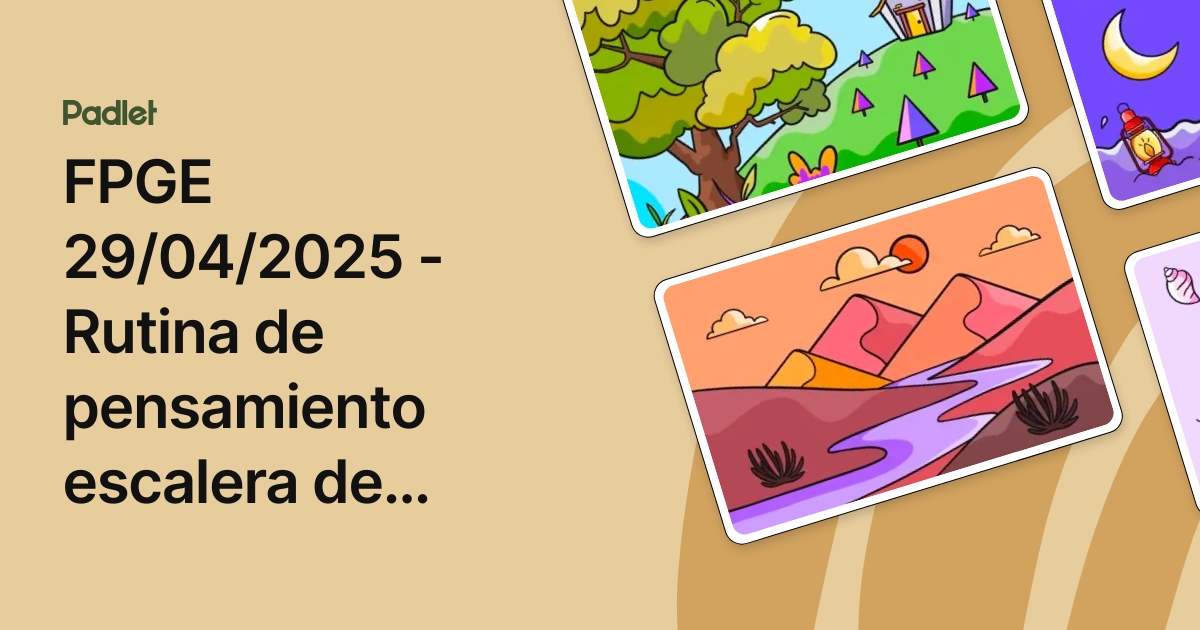 FPGE 29/04/2025 - Rutina de pensamiento escalera de Retroalimentación