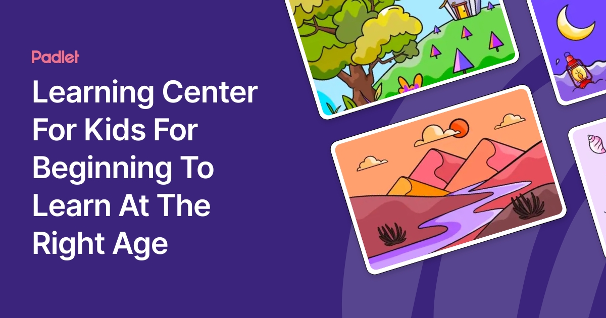 Learning Center For Kids For Beginning To Learn At The Right Age