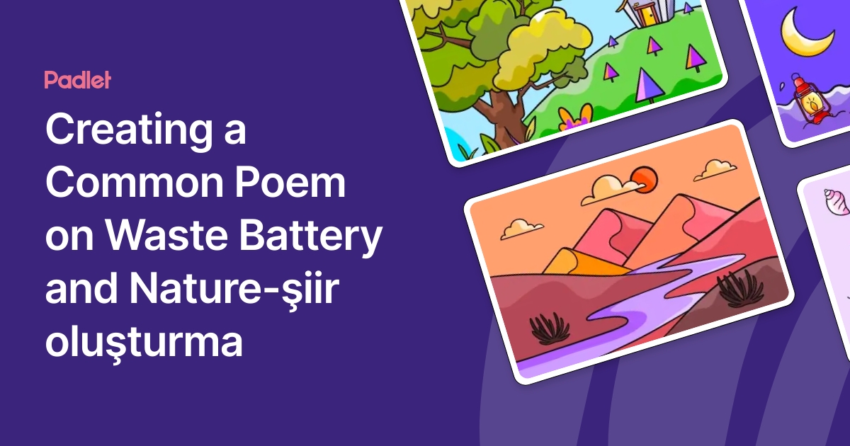 Creating a Common Poem on Waste Battery and Nature-şiir oluşturma
