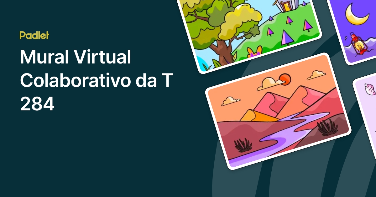 Mural Virtual Colaborativo da T 284