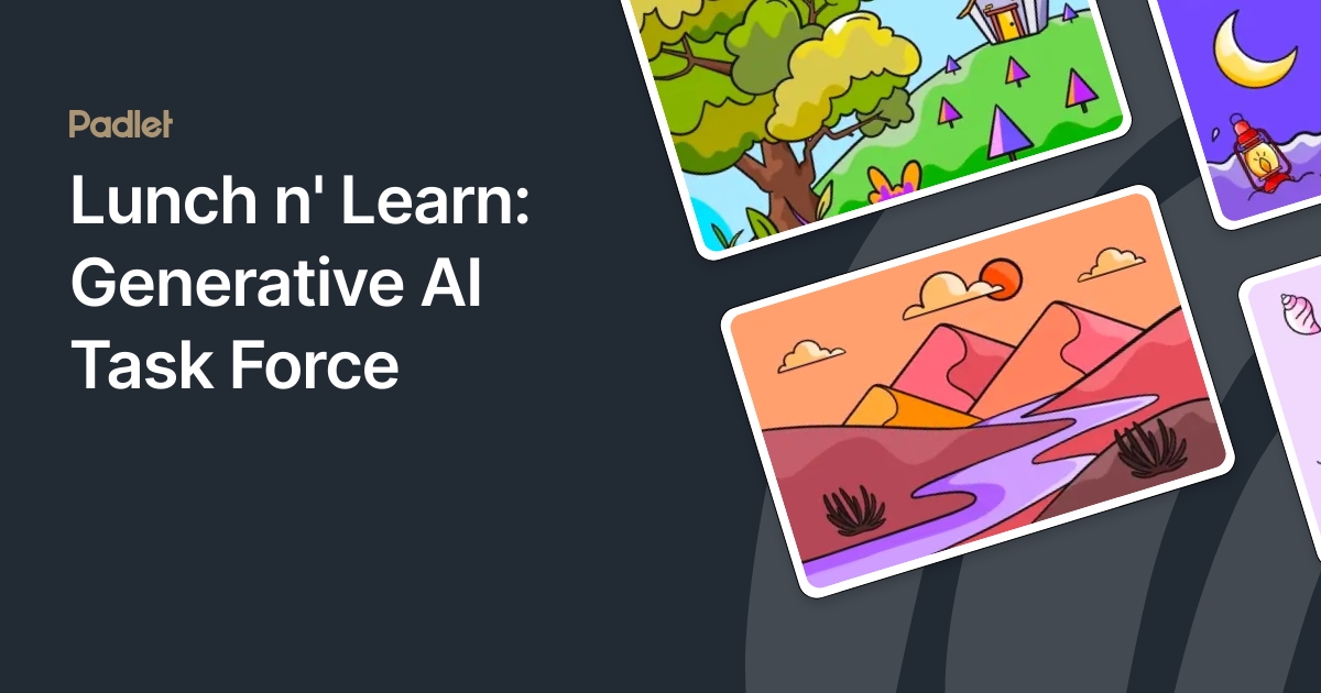 Lunch n' Learn: Generative AI Task Force