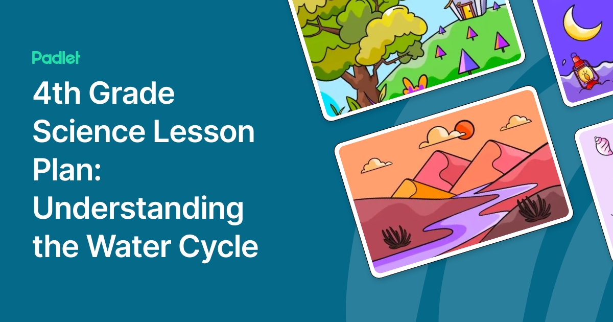 4th Grade Science Lesson Plan: Understanding the Water Cycle