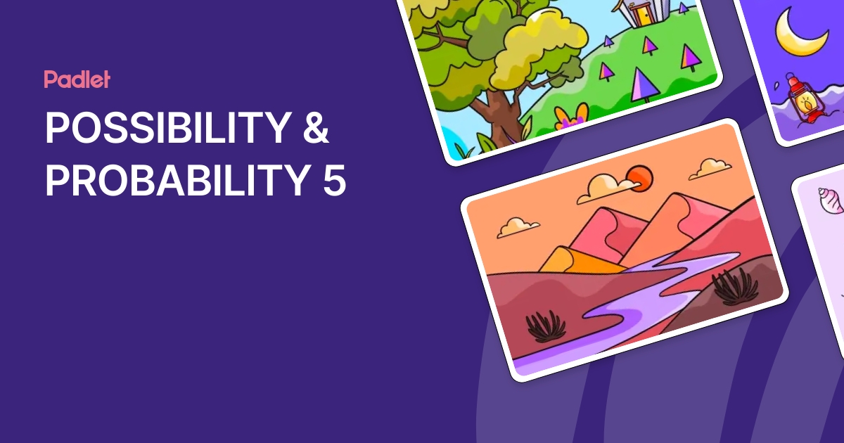 POSSIBILITY & PROBABILITY 5