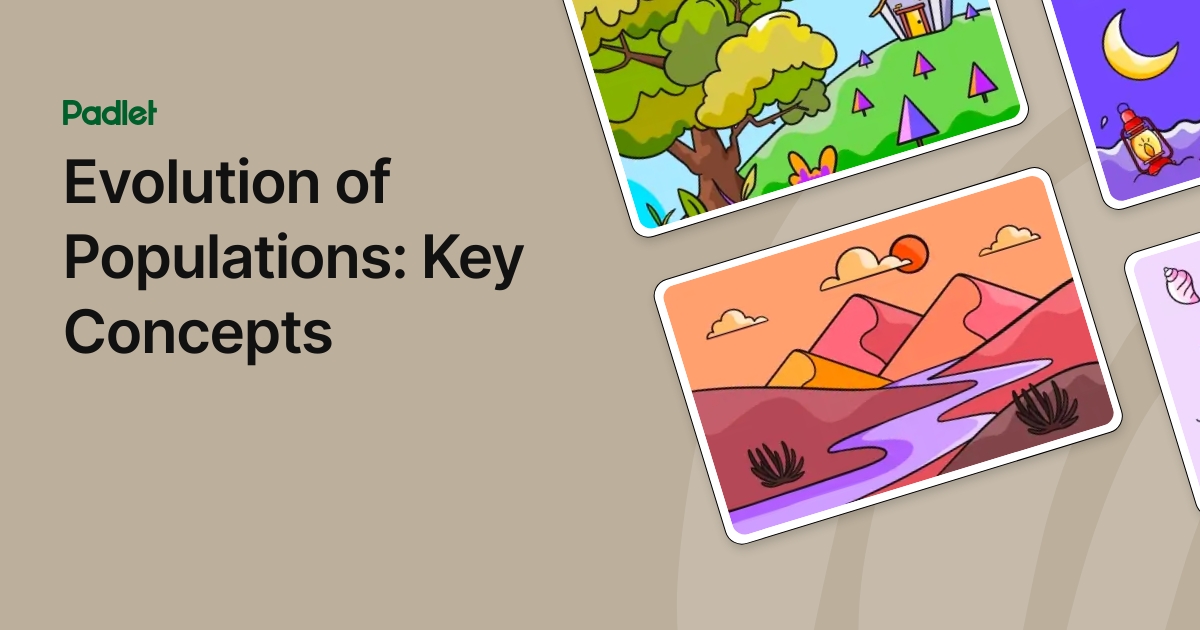 Evolution of Populations: Key Concepts