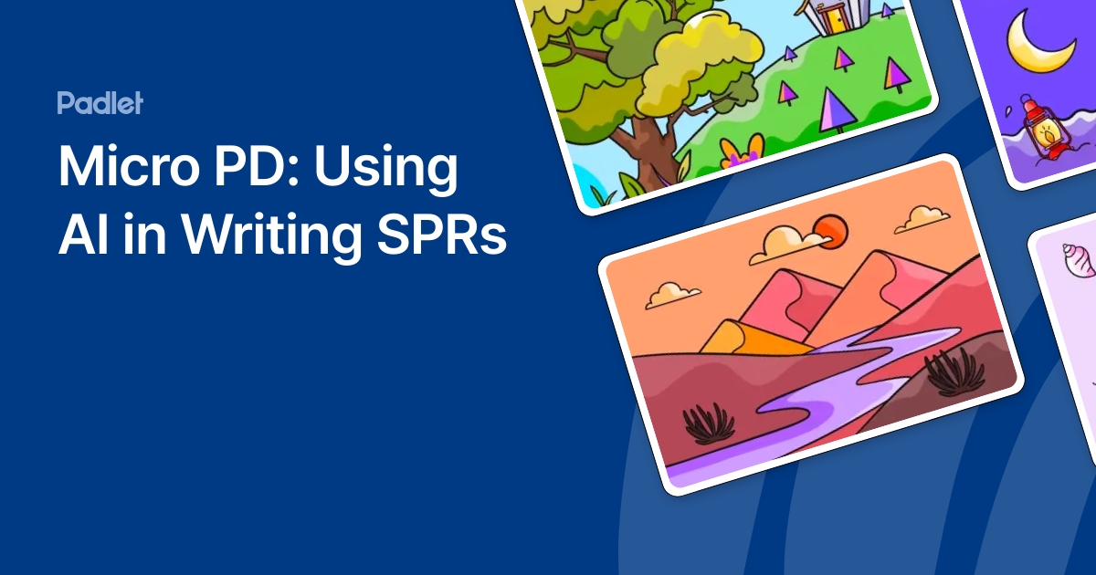 Micro PD: Using AI in Writing SPRs