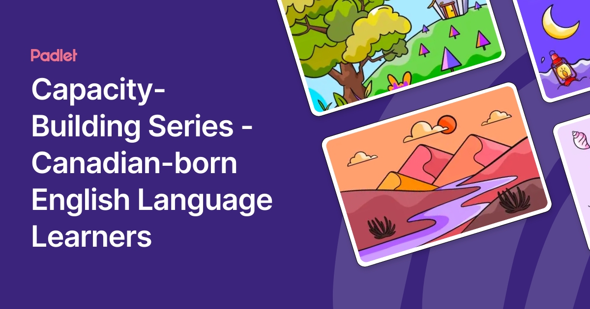 Capacity-Building Series - Canadian-born English Language Learners