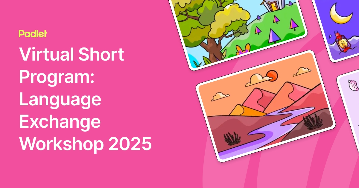 Virtual Short Program: Language Exchange Workshop 2025