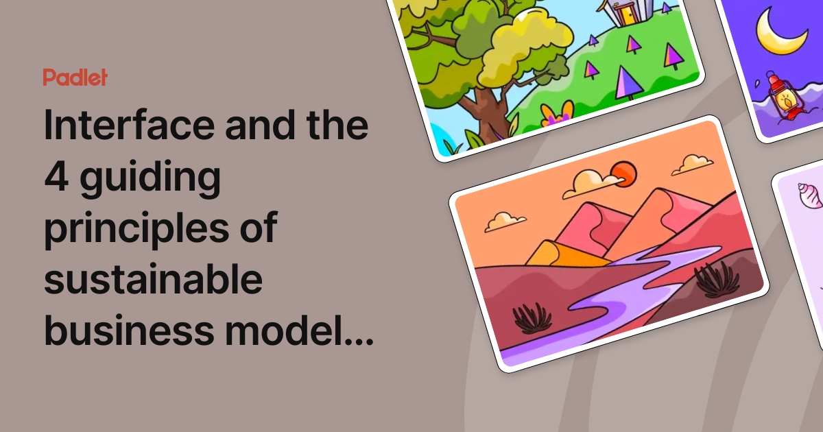 Interface and the 4 guiding principles of sustainable business model ...