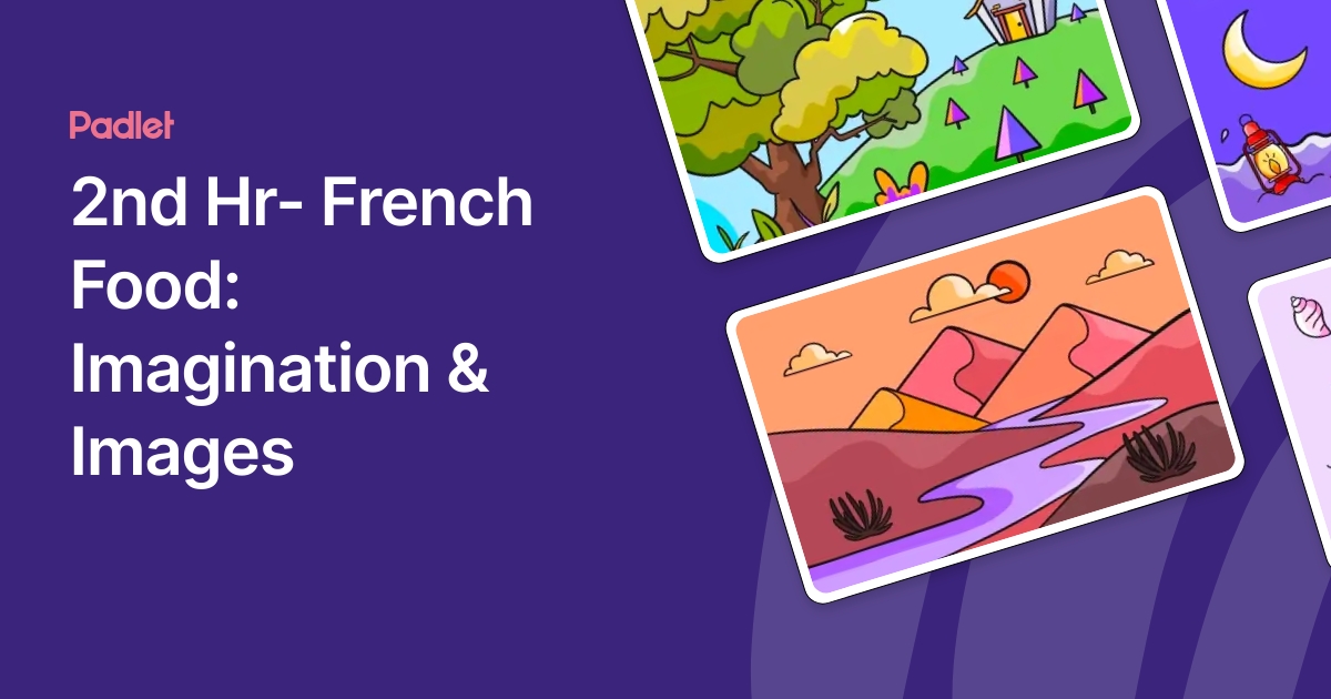 2nd Hr- French Food: Imagination & Images