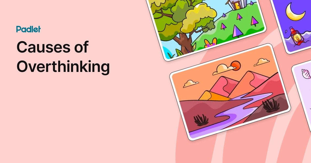 Causes of Overthinking