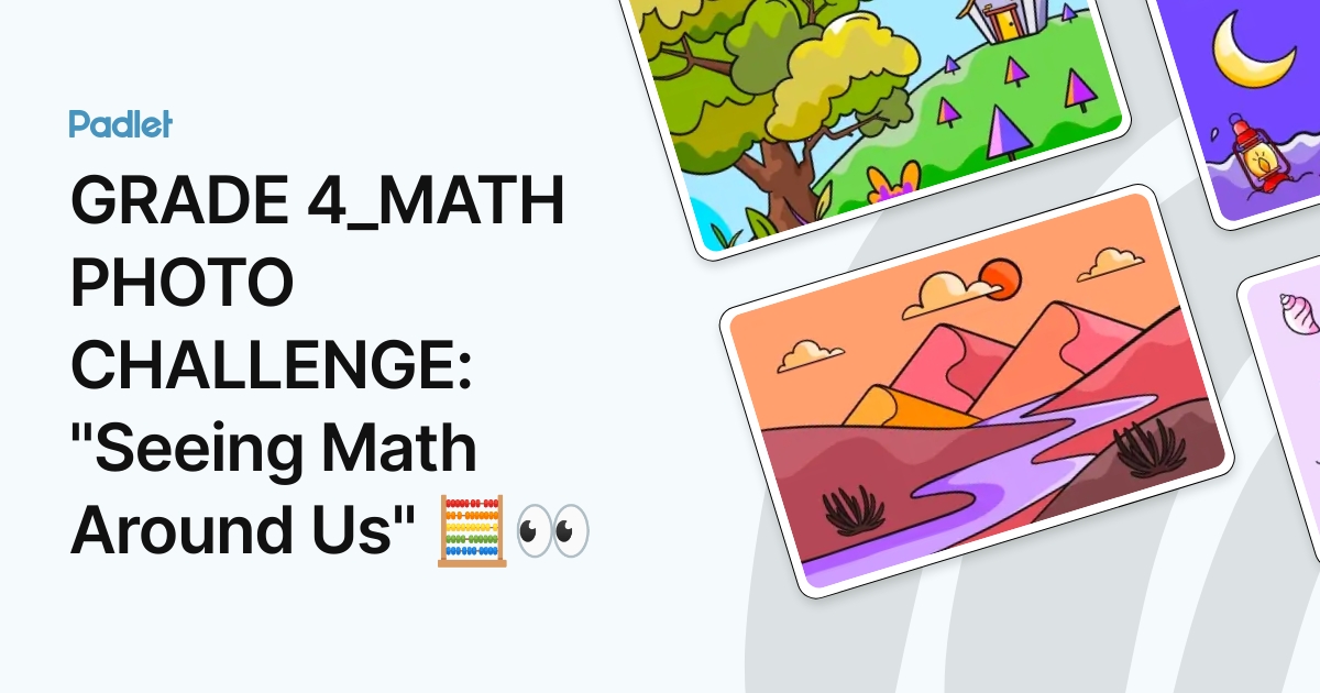 GRADE 4_MATH PHOTO CHALLENGE: "Seeing Math Around Us" 🧮👀