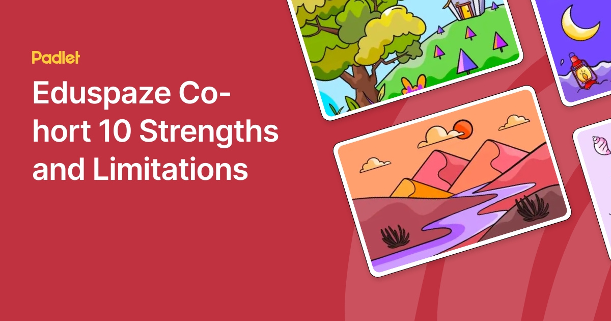 Eduspaze Co-hort 10 Strengths and Limitations