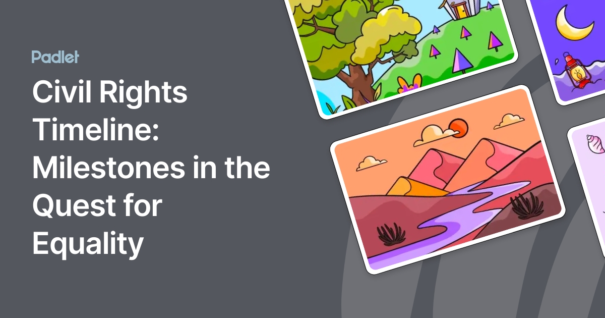 Civil Rights Timeline: Milestones in the Quest for Equality