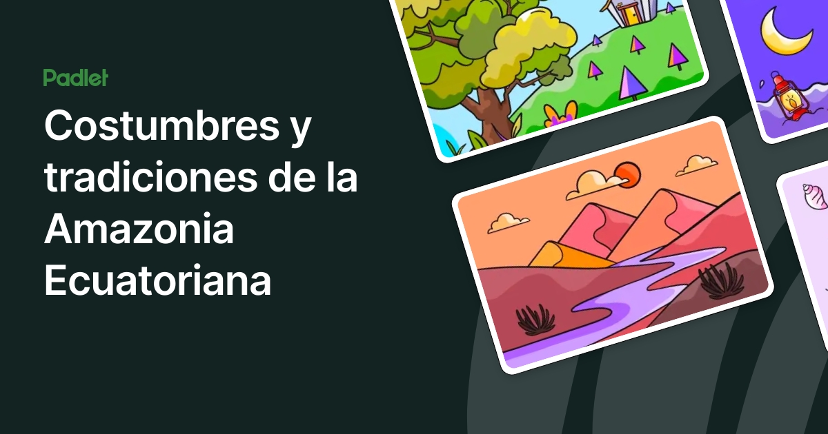 Costumbres y tradiciones de la Amazonia Ecuatoriana