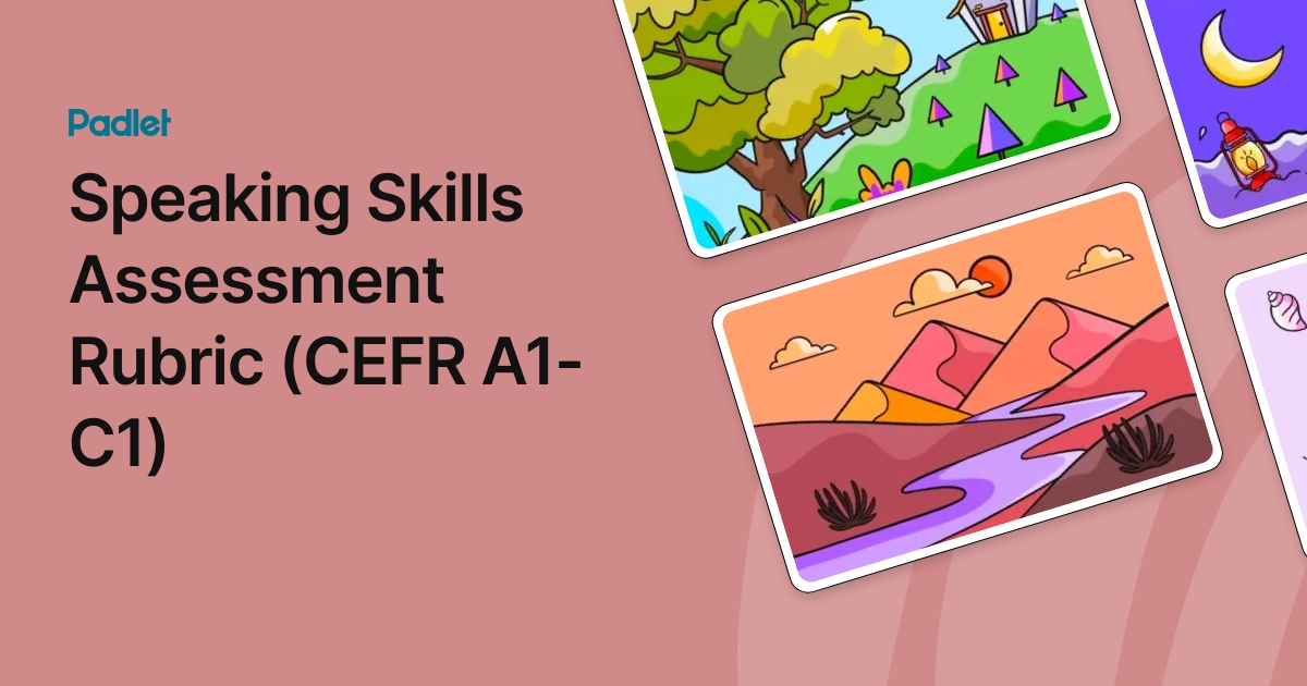 Speaking Skills Assessment Rubric (CEFR A1-C1)