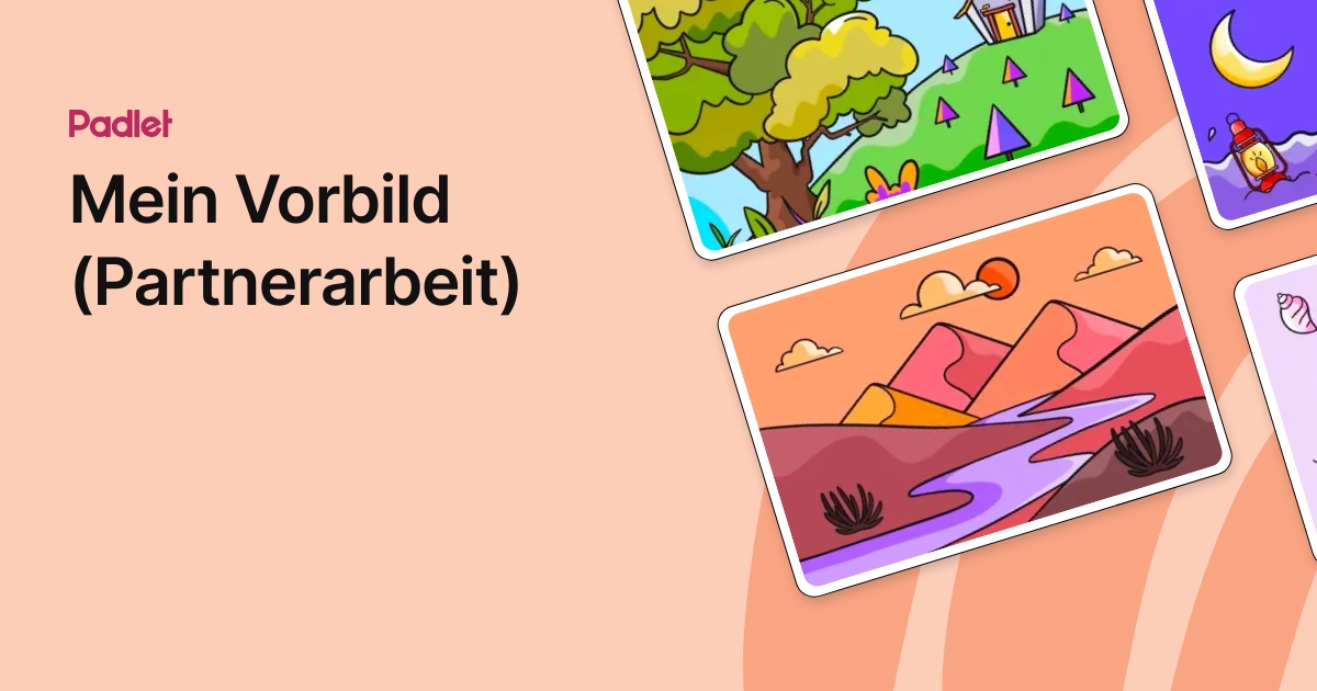 Mein Vorbild (Partnerarbeit)