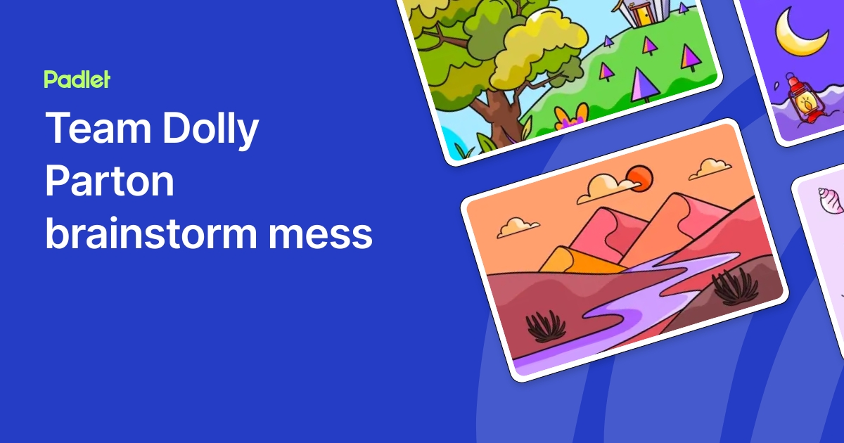 Team Dolly Parton brainstorm mess