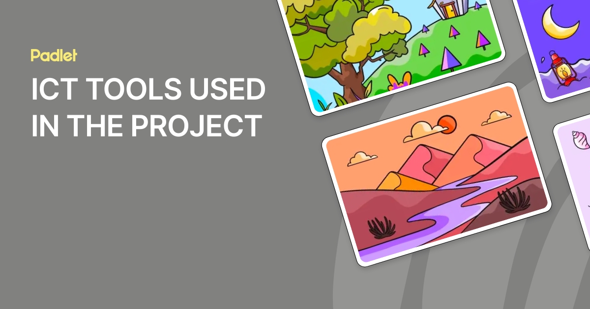ICT TOOLS USED IN THE PROJECT