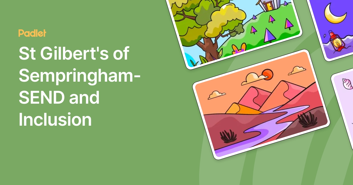 St Gilbert's of Sempringham-SEND and Inclusion