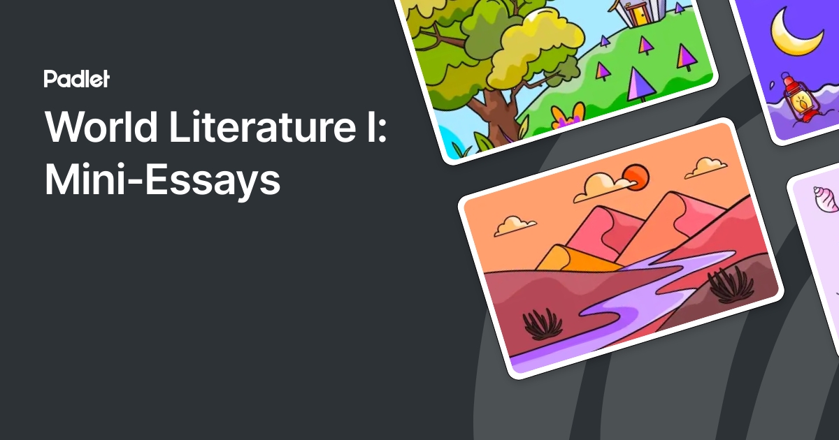 World Literature I: Mini-Essays