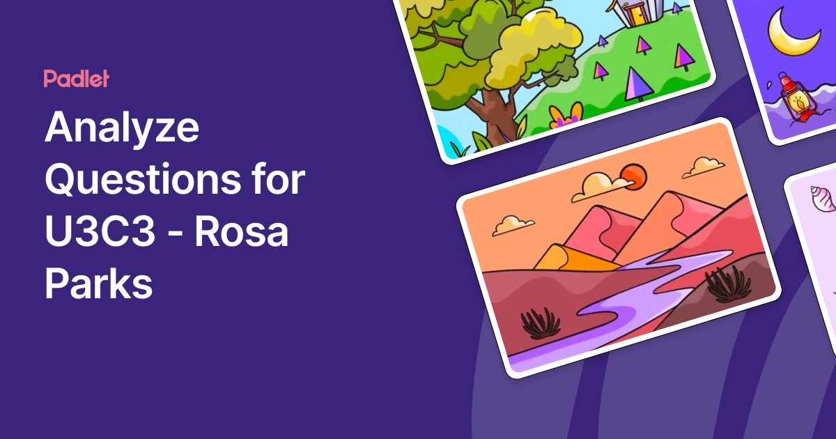 Analyze Questions for U3C3 - Rosa Parks