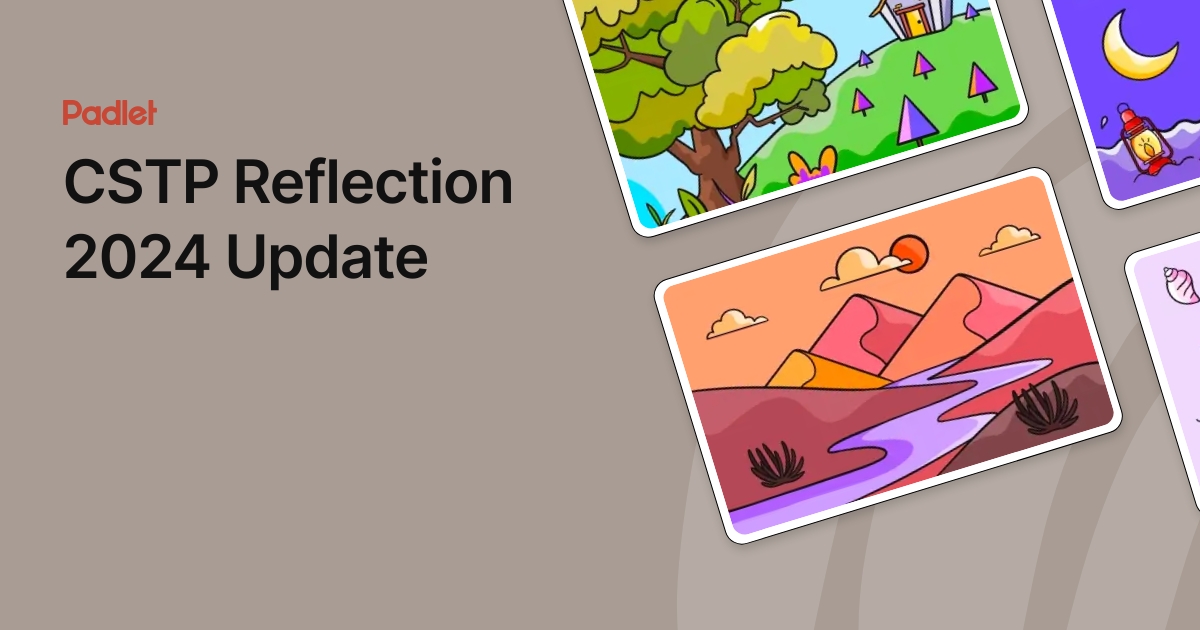 CSTP Reflection 2024 Update